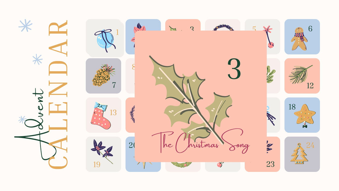 Advent Day 3 - The Christmas Song – A Star In My Universe